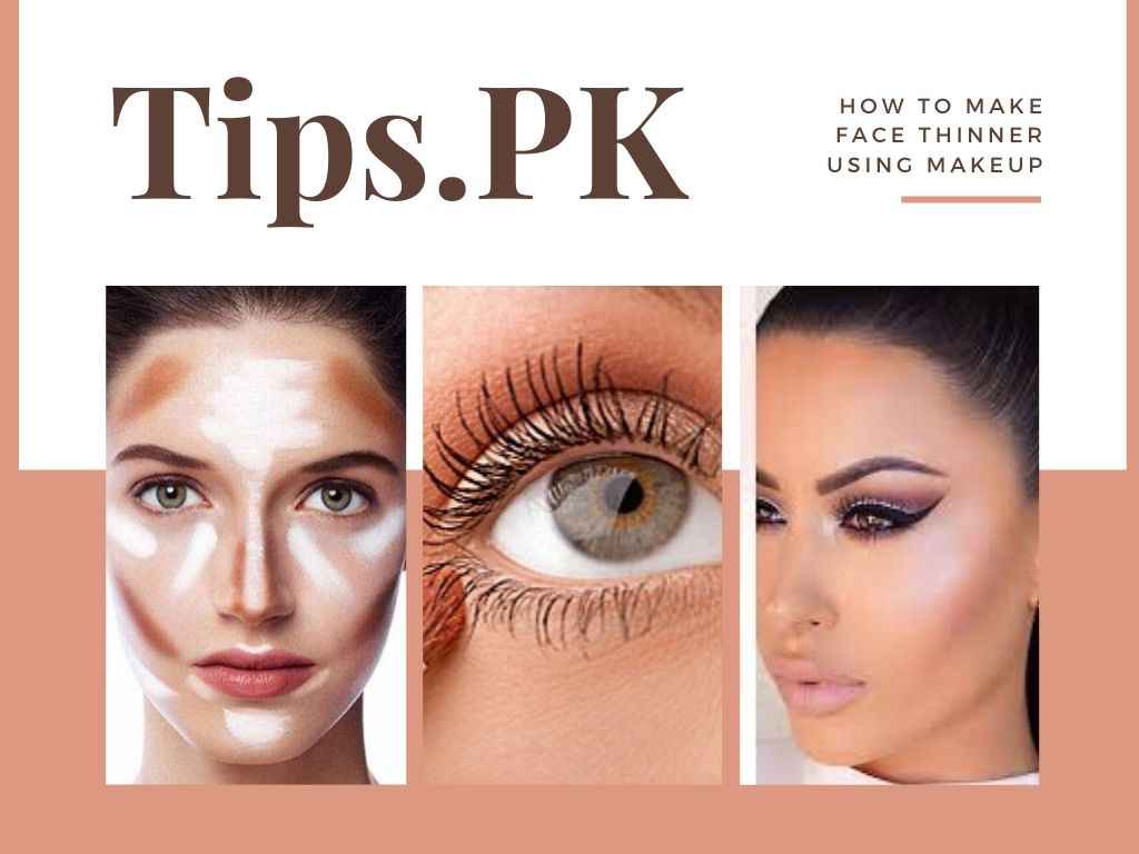 Beauty Tips To Make Your Face Look Thinner Using Makeup Beauty Tips To Make Your Face Look Thinner Using Makeup